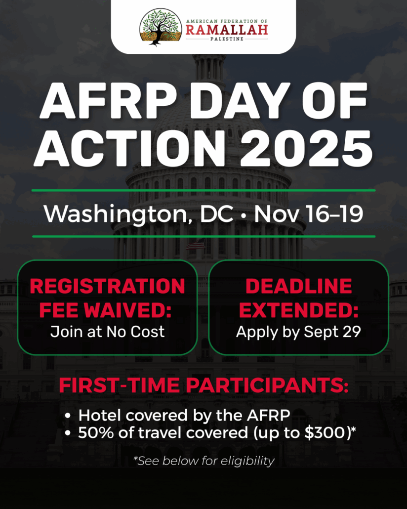 AFRP Day of Action - American Federation of Ramallah, Palestine