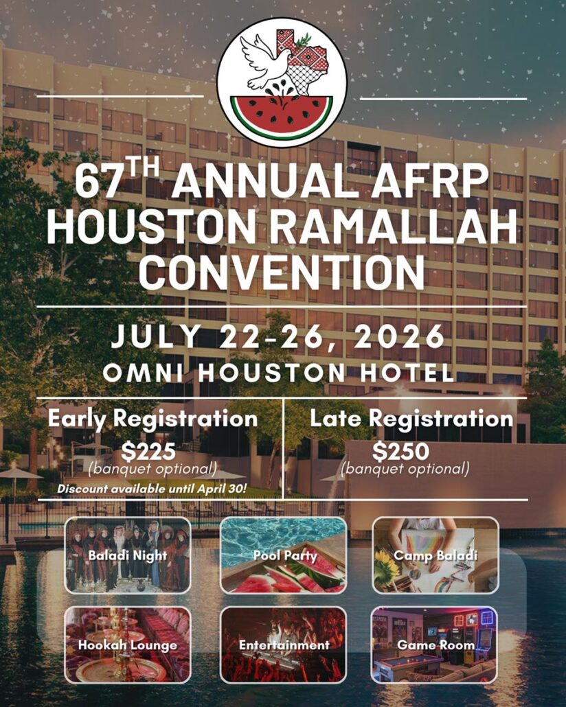 Annual Convention - American Federation of Ramallah, Palestine